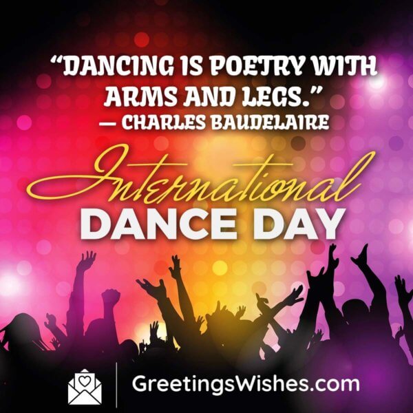 International Dance Day Wishes to Inspire Dancers Worldwide (29 April ...