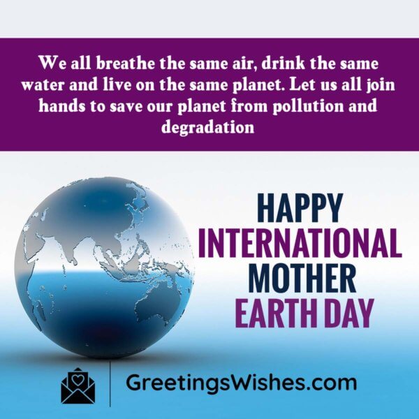 International Mother Earth Day Wishes, Messages, Quotes (22 April ...