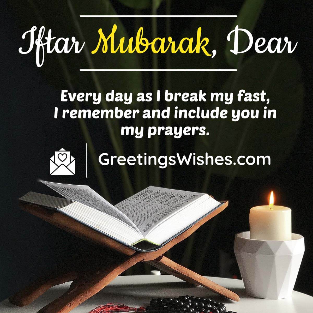 Iftar Wishes - Greetings Wishes