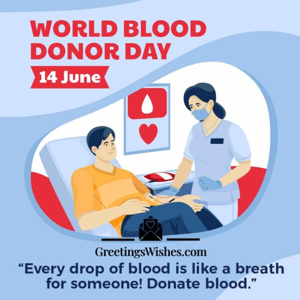 World Blood Donor Day Wishes to Inspire Awareness and Action (14 June ...