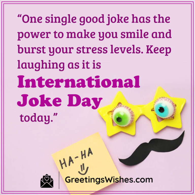 Best International Joke Day Wishes to Share and Smile (01 July ...