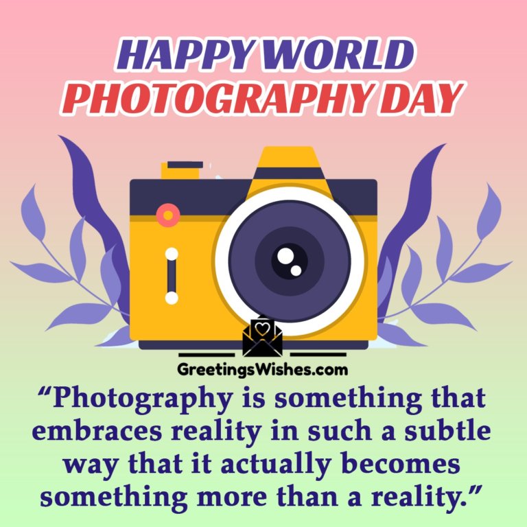 World Photography Day Wishes And Messages (19 August) - Greetings Wishes