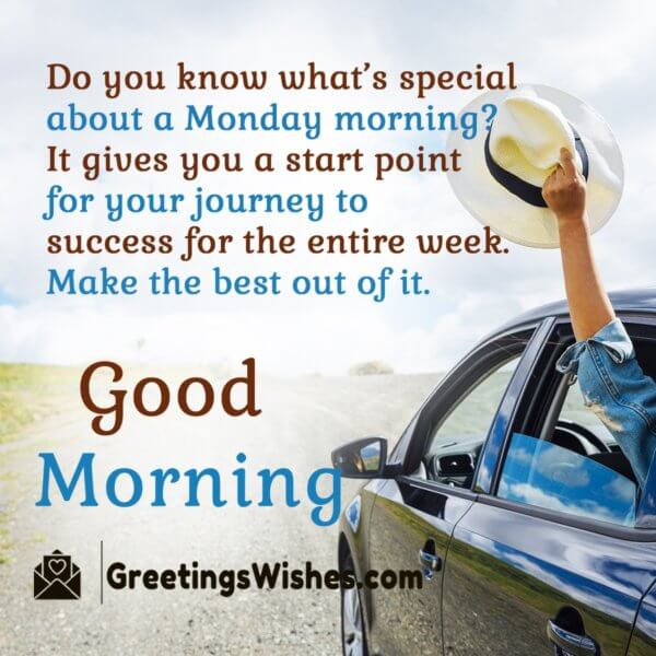Monday Morning Wishes to Start the Week with Positivity - Greetings Wishes