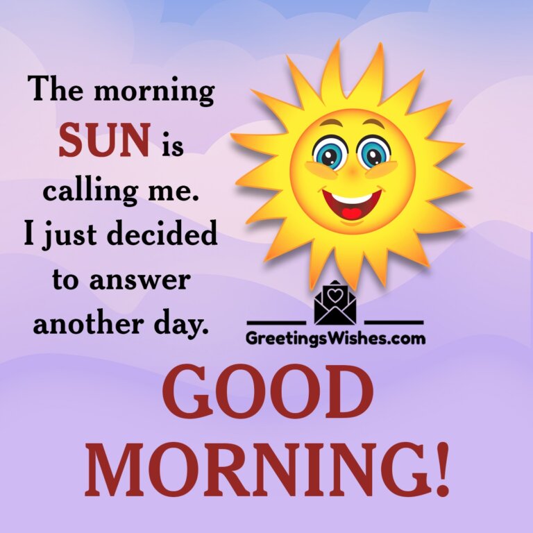Funny Good Morning Messages - Greetings Wishes