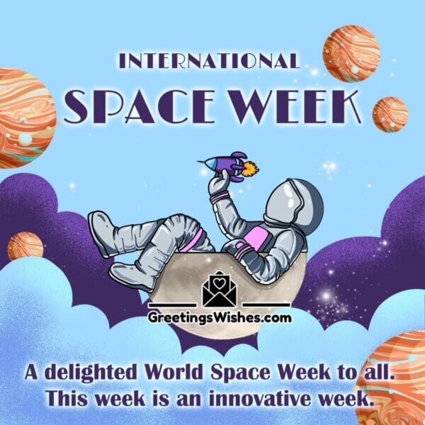 World Space Week Messages And Quotes (04 October) - Greetings Wishes