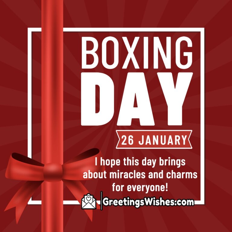 Boxing Day Greetings (26th December) - Greetings Wishes