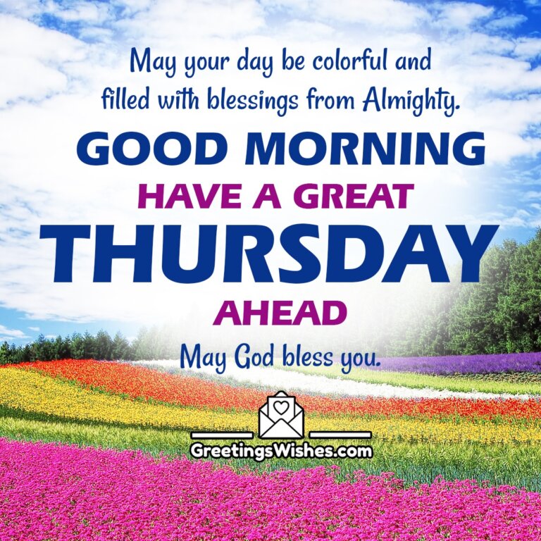 Thursday Morning Wishes to Inspire a Wonderful Day - Greetings Wishes