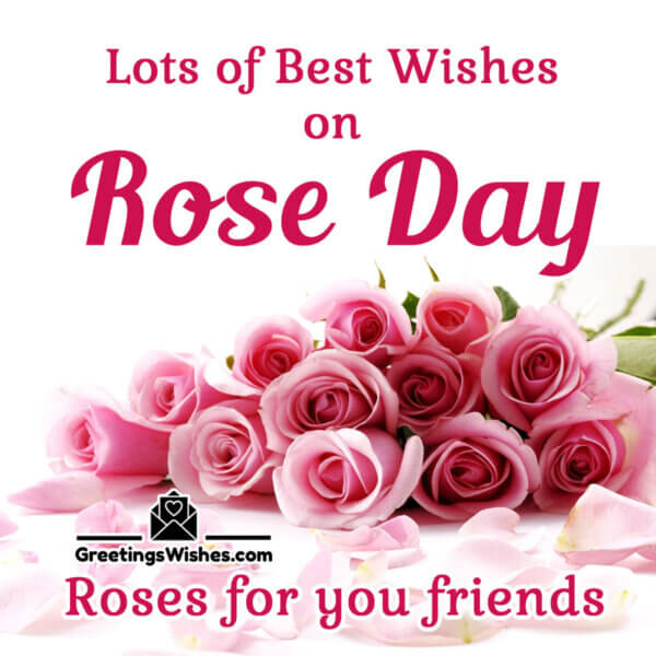 Happy Rose Day Wishes Messages (7th February) - Greetings Wishes