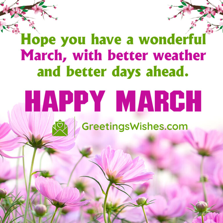 Happy March Month Wishes ( 01 March ) - Greetings Wishes