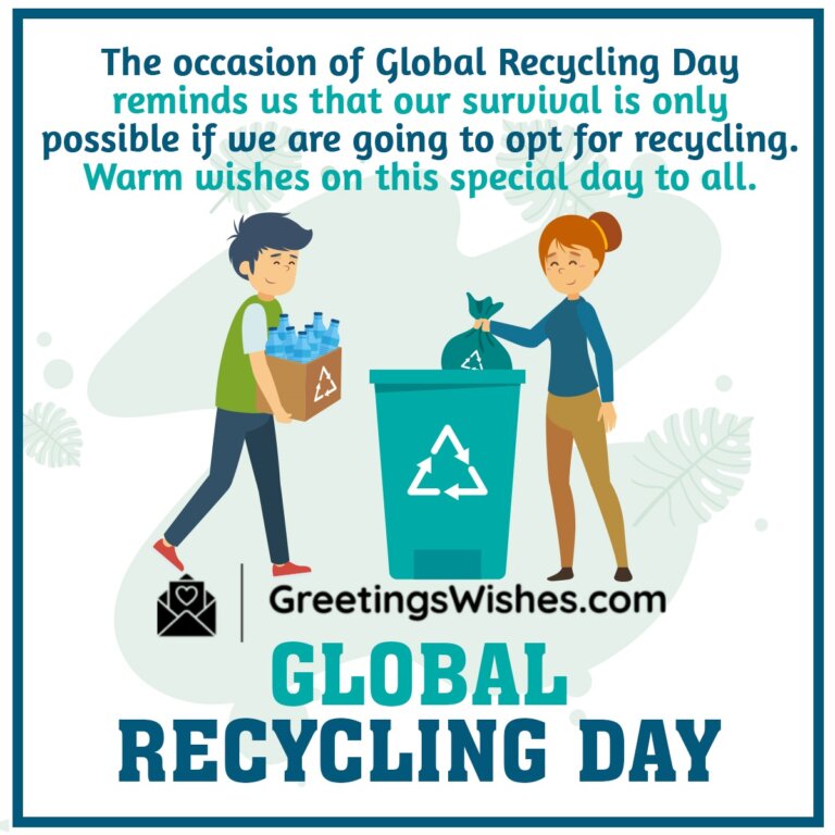 Global Recycling Day Quotes and Messages for Sustainability ( 18th ...
