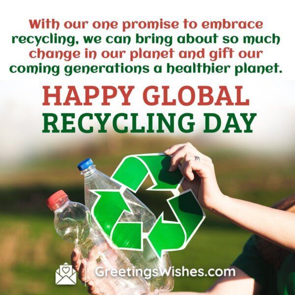 Global Recycling Day Quotes and Messages for Sustainability ( 18th ...