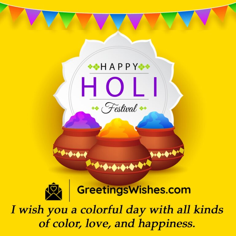 Holi Festival Wishes and Messages for a Colorful Celebration (14th ...