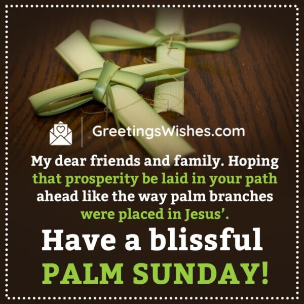 Palm Sunday Blessings Wishes and Heartfelt Messages ( 13 April ...