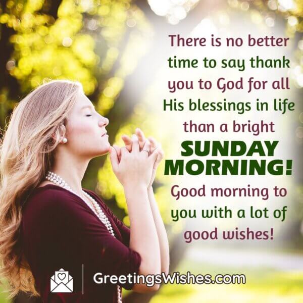 Sunday Morning Wishes to Bring Peace and Happiness - Greetings Wishes