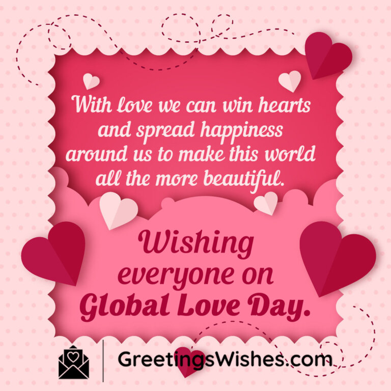 Global Love Day Messages (01 May) - Greetings Wishes