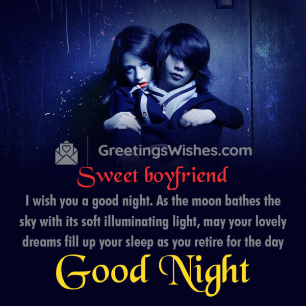 Sweet Good Night Messages for Your Boyfriend - Greetings Wishes