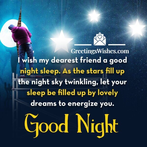 Good Night Messages for Friends to End the Day with Joy - Greetings Wishes