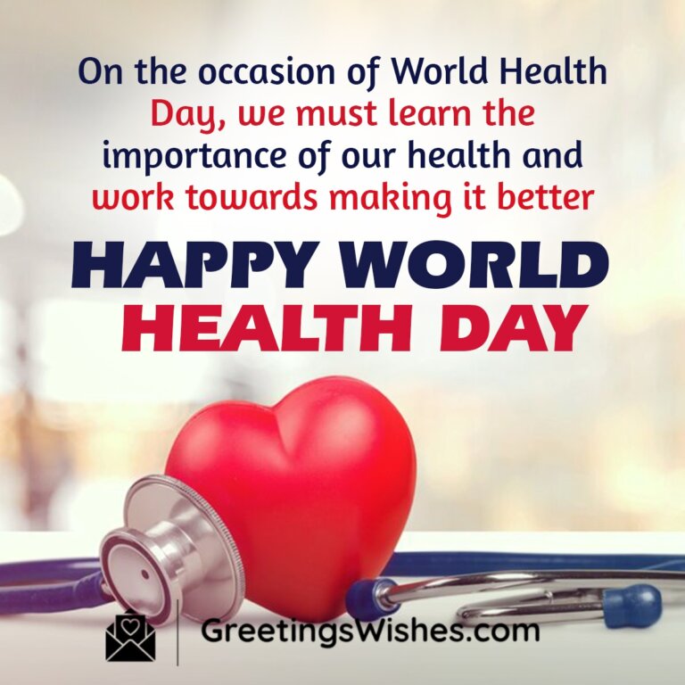 World Health Day Messages and Inspirational Quotes ( 07 April ...
