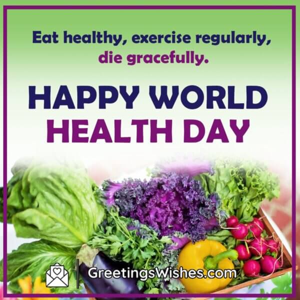 World Health Day Messages and Inspirational Quotes ( 07 April ...