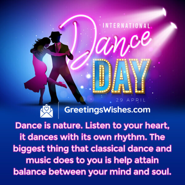 International Dance Day Wishes to Inspire Dancers Worldwide (29 April ...