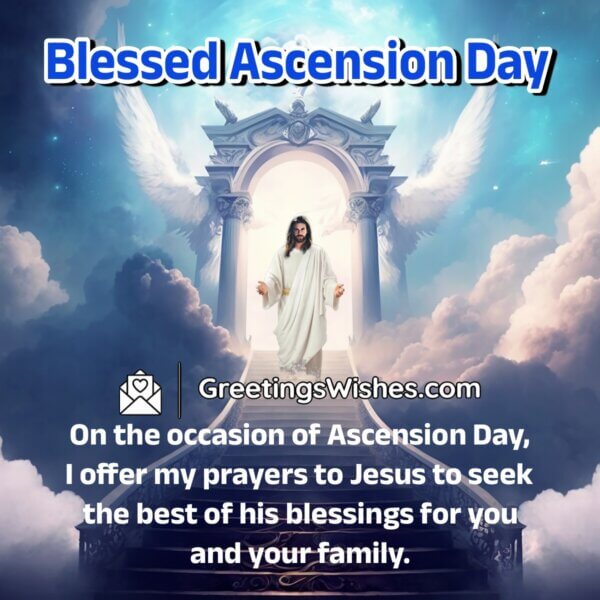 Ascension Day Messages and Quotes to Celebrate Faith (29 May ...