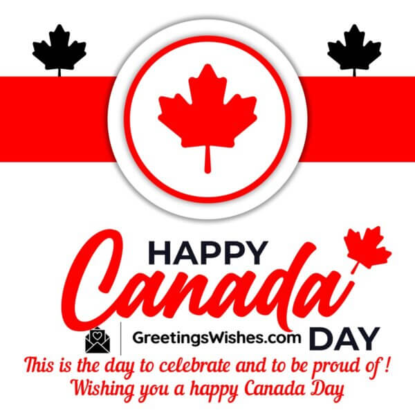 Canada Day Wishes and Messages for a Proud Celebration (1st July ...