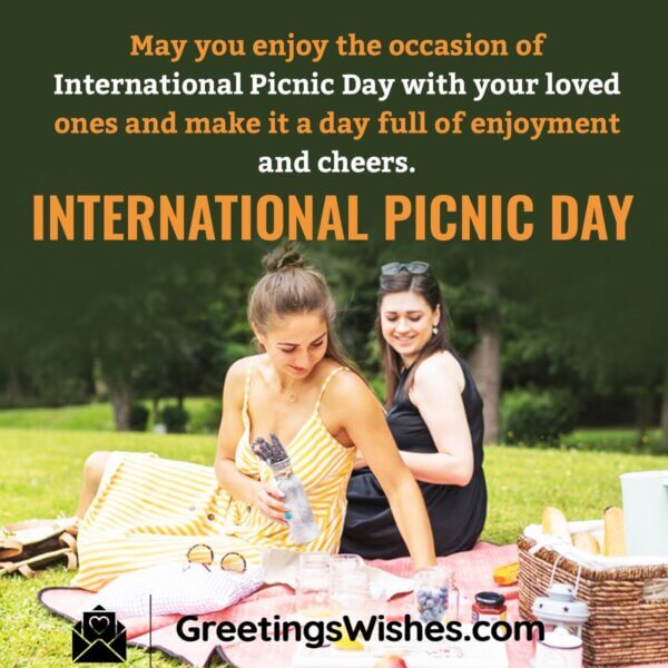 International Picnic Day Fun-Filled Wishes and Messages ( 18th June ) - Greetings Wishes