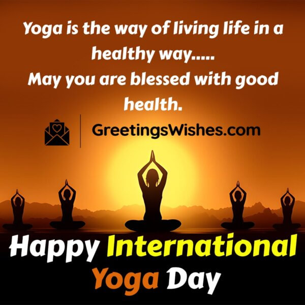 International Yoga Day Wishes Quotes and Messages (21 June) - Greetings ...