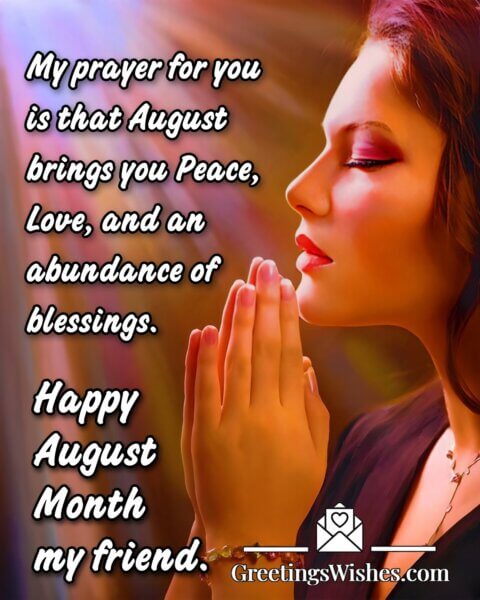 Happy August Month Wishes for Joy, Positivity, and Peace ( 01 Aug ...