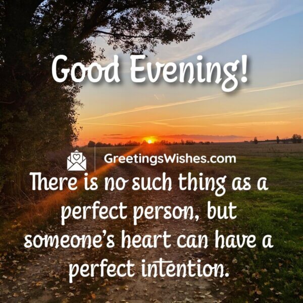 Good Evening Quotes for Peace, Reflection, and Positivity - Greetings ...