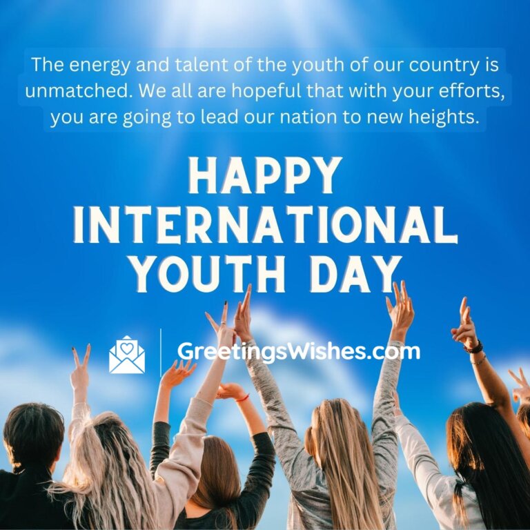 International Youth Day Wishes and Messages (12 August) - Greetings Wishes