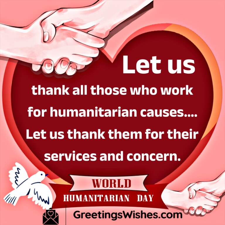 World Humanitarian Day Messages And Quotes (19 August) - Greetings Wishes