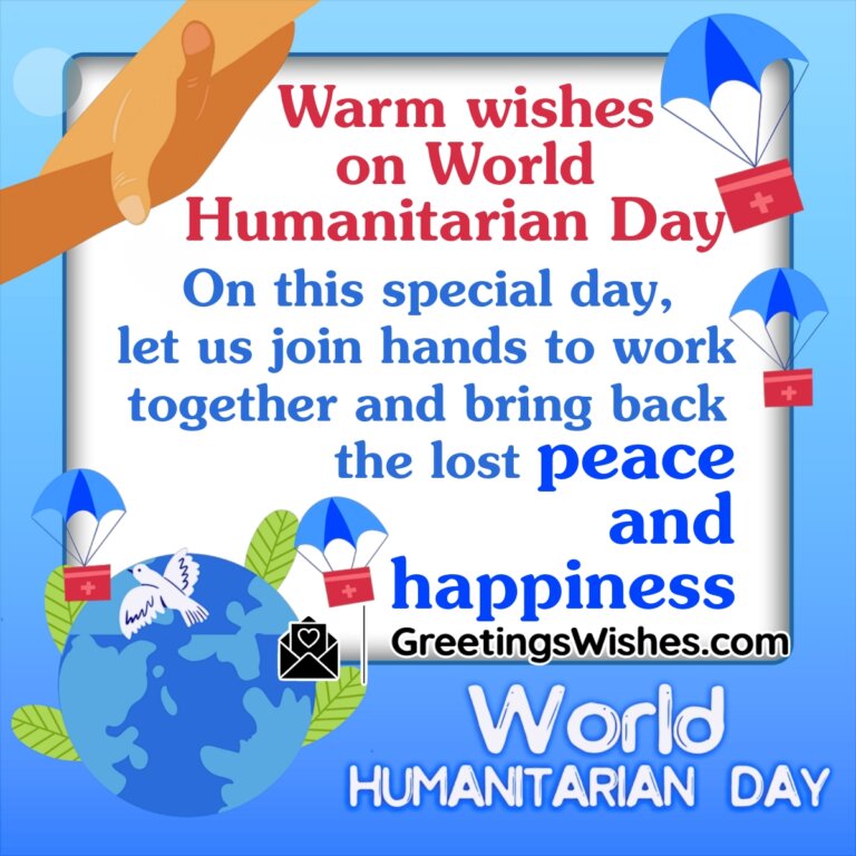 World Humanitarian Day Messages And Quotes (19th August) - Greetings Wishes
