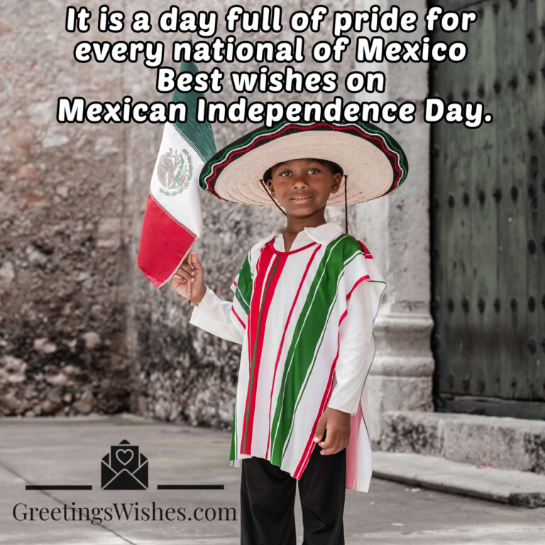 Mexican Independence Day Wishes and Messages (16 September) - Greetings ...