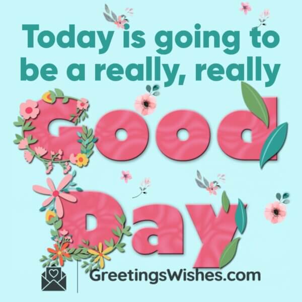 Morning Positive Affirmations For The Day - Greetings Wishes