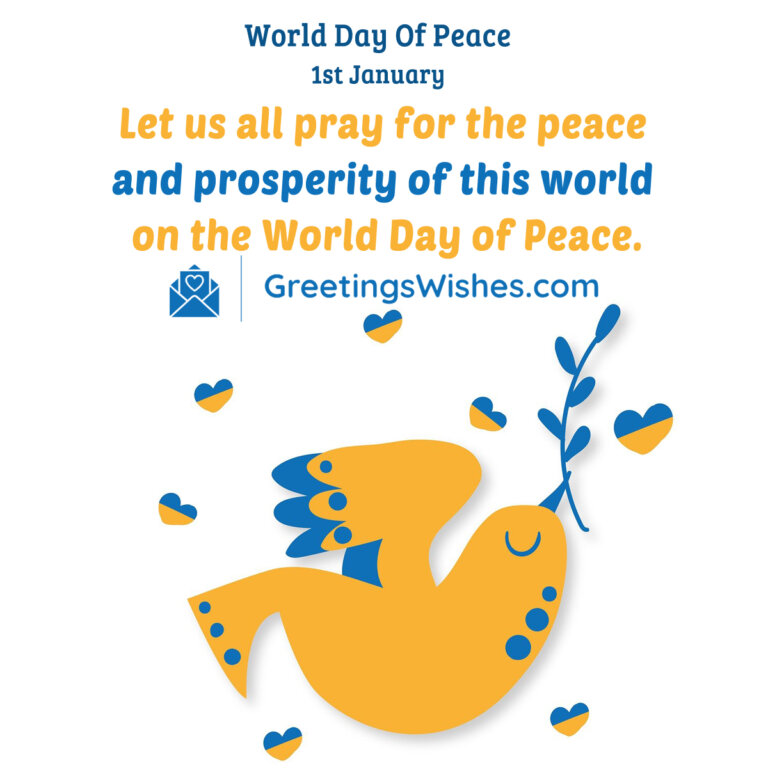 World Day of Peace Wishes Messages to Inspire Kindness and Unity (01 ...