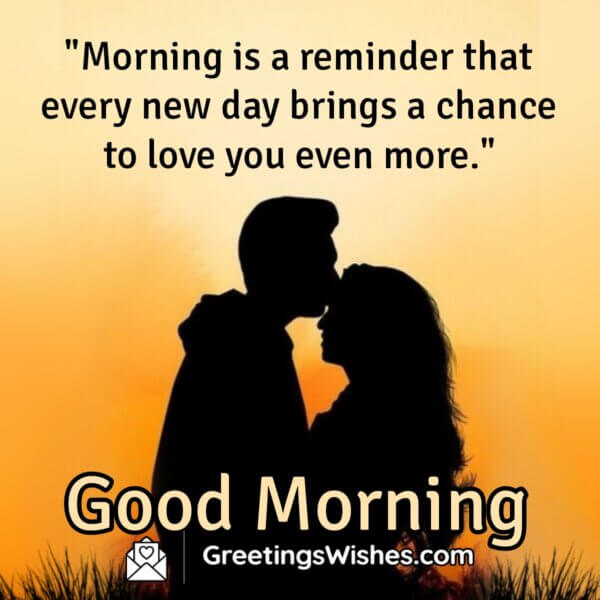 Heart-Touching Good Morning Love Quotes - Greetings Wishes
