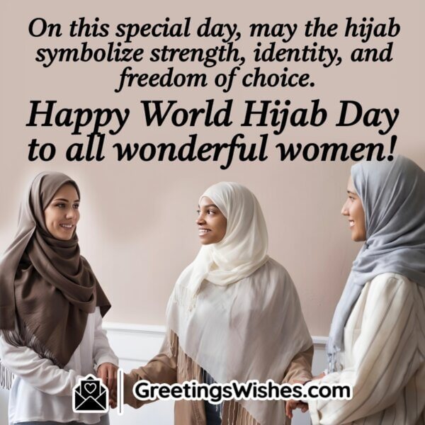 World Hijab Day Wishes Quotes Messages (1 February) - Greetings Wishes