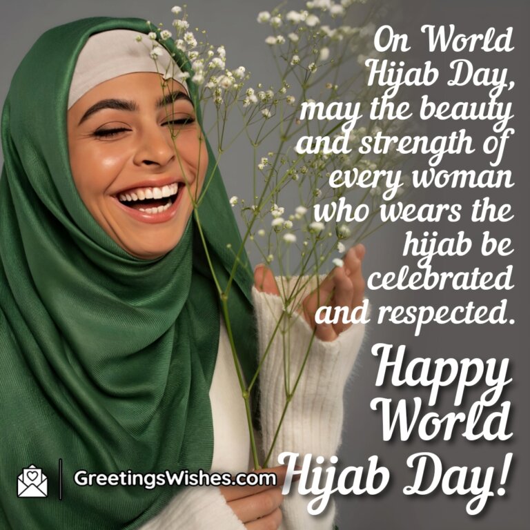 World Hijab Day Wishes Quotes Messages (1 February) - Greetings Wishes