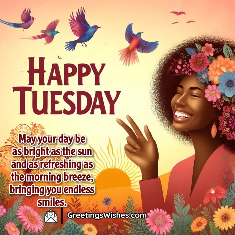 Tuesday Morning Wishes to Bring Energy and Positivity - Greetings Wishes