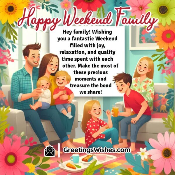 Weekend Morning Wishes to Embrace Relaxation and Joy - Greetings Wishes