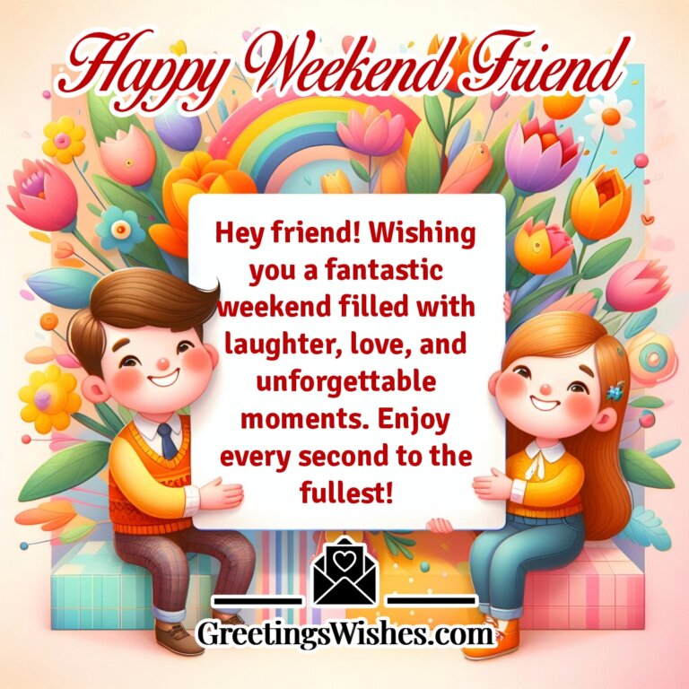 Weekend Morning Wishes to Embrace Relaxation and Joy - Greetings Wishes